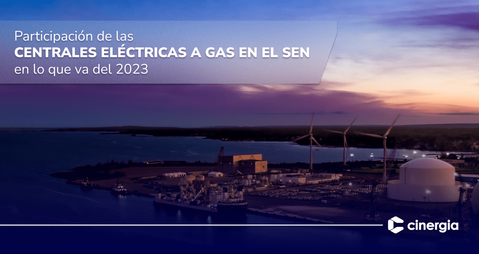 Participación de las Centrales Eléctricas a Gas en el SEN en lo que va ...